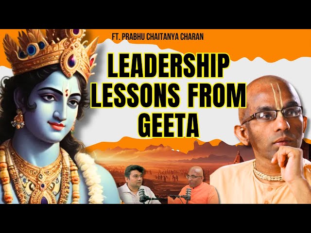 Timeless Leadership Lessons From The Bhagavad Gita - The Spiritual ...